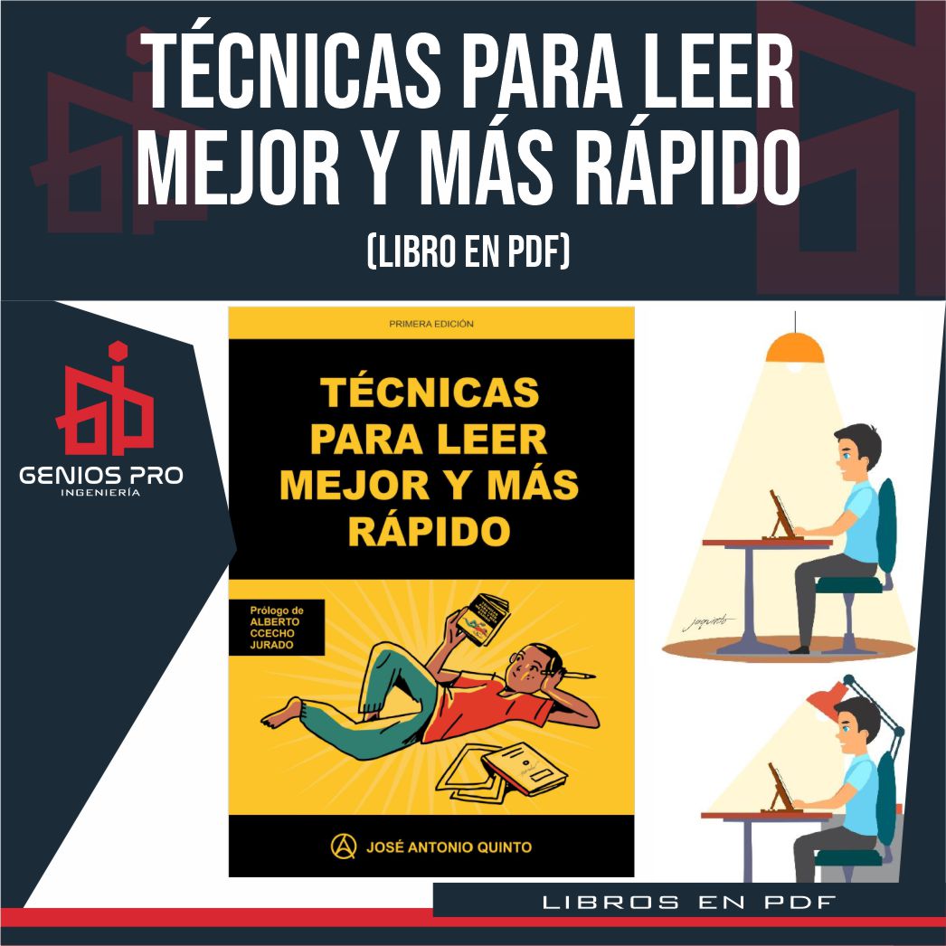 Técnicas para Leer Mejor y Más Rápido – Genios Pro Ingeniería